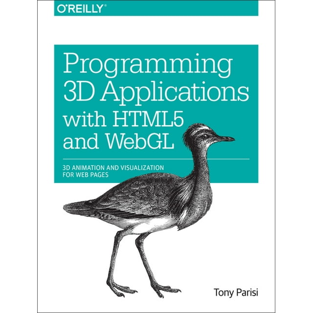 Programming 3d Applications With Html5 And Webgl 3d Animation And 4856