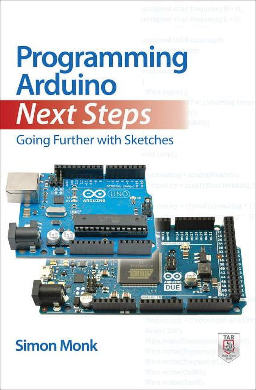 Programming Arduino Next Steps Going Further With Sketches