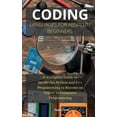 Programming: Coding Languages for Absolute Beginners: A Complete Guide ...