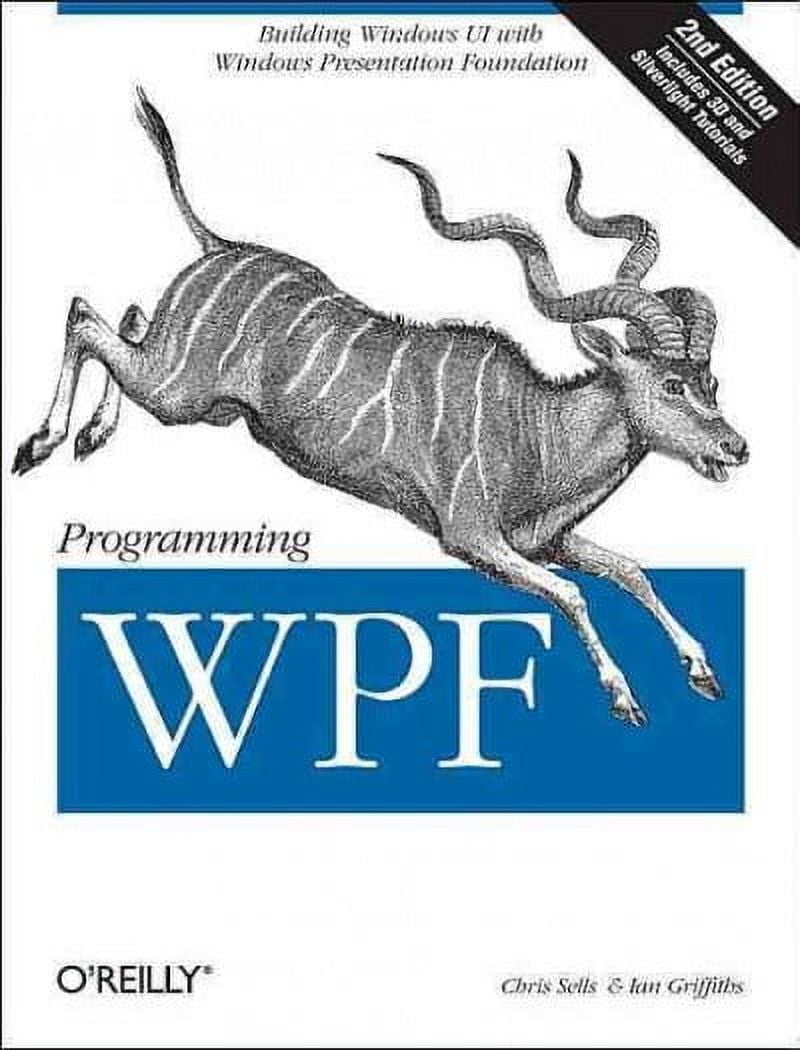 Programming Wpf: Building Windows Ui with Windows Presentation Foundation (Paperback) - Walmart.com