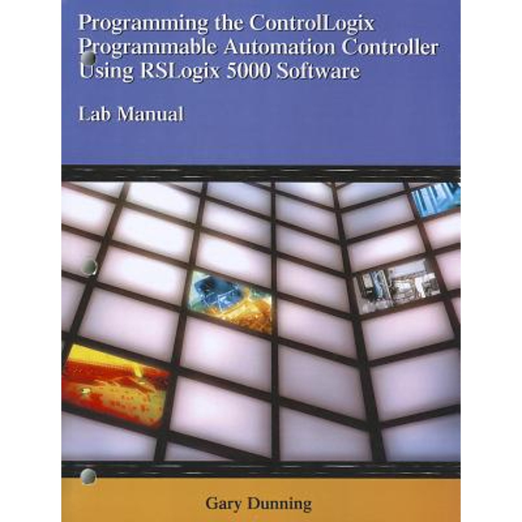 Pre-Owned Programming the Controllogix Programmable Automation ... Pre-Owned Programming the Controllogix Programmable Automation ...