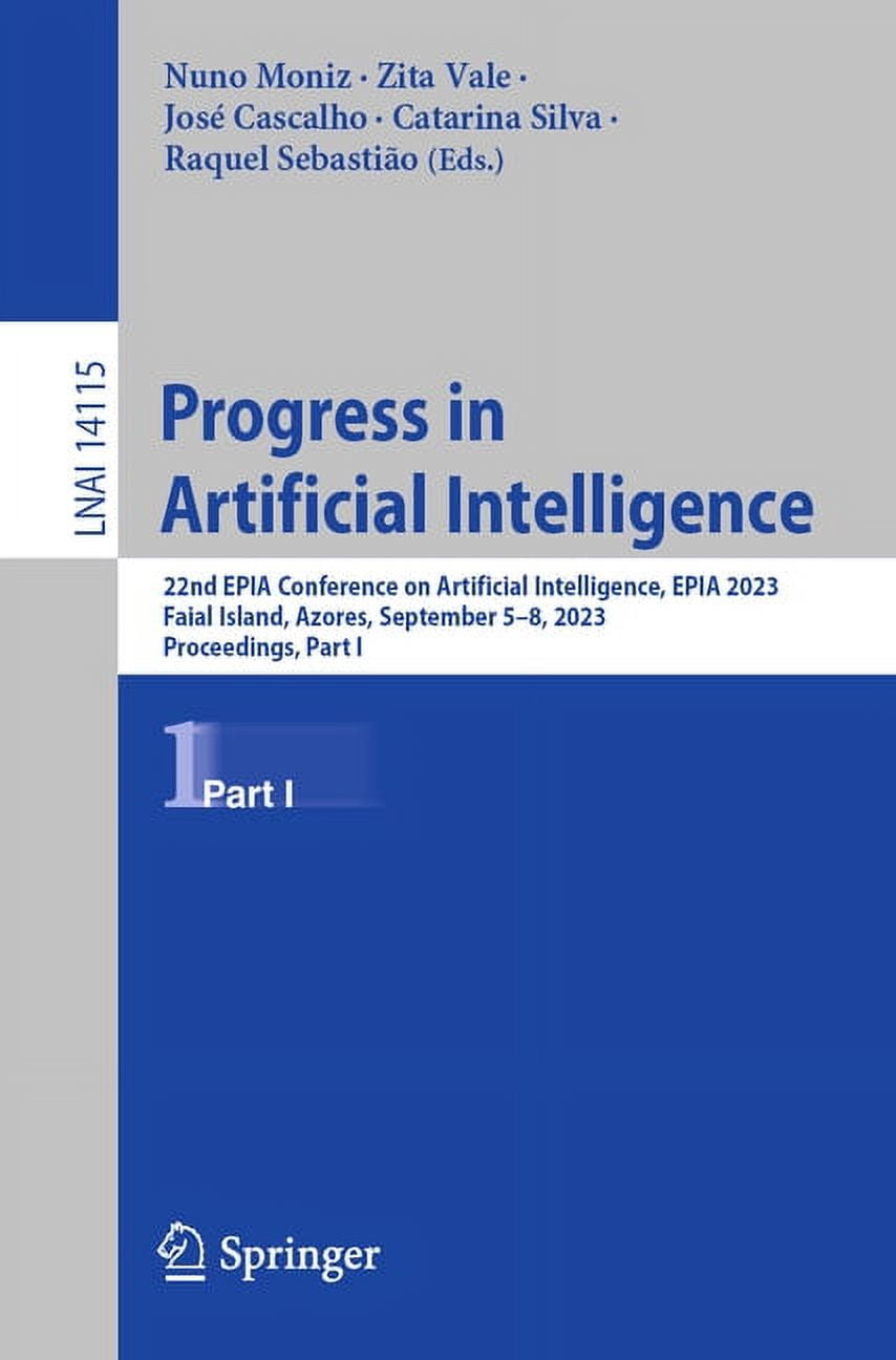 Progress in Artificial Intelligence: 22nd Epia Conference on Artificial ...
