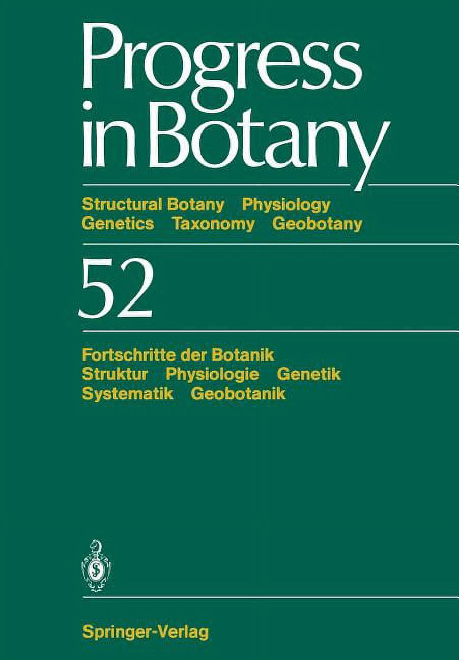 Progress in Botany Progress in Botany: Structural Botany Physiology ...