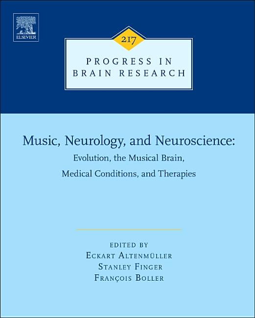 Progress in Brain Research Music, Neurology, and Neuroscience ...