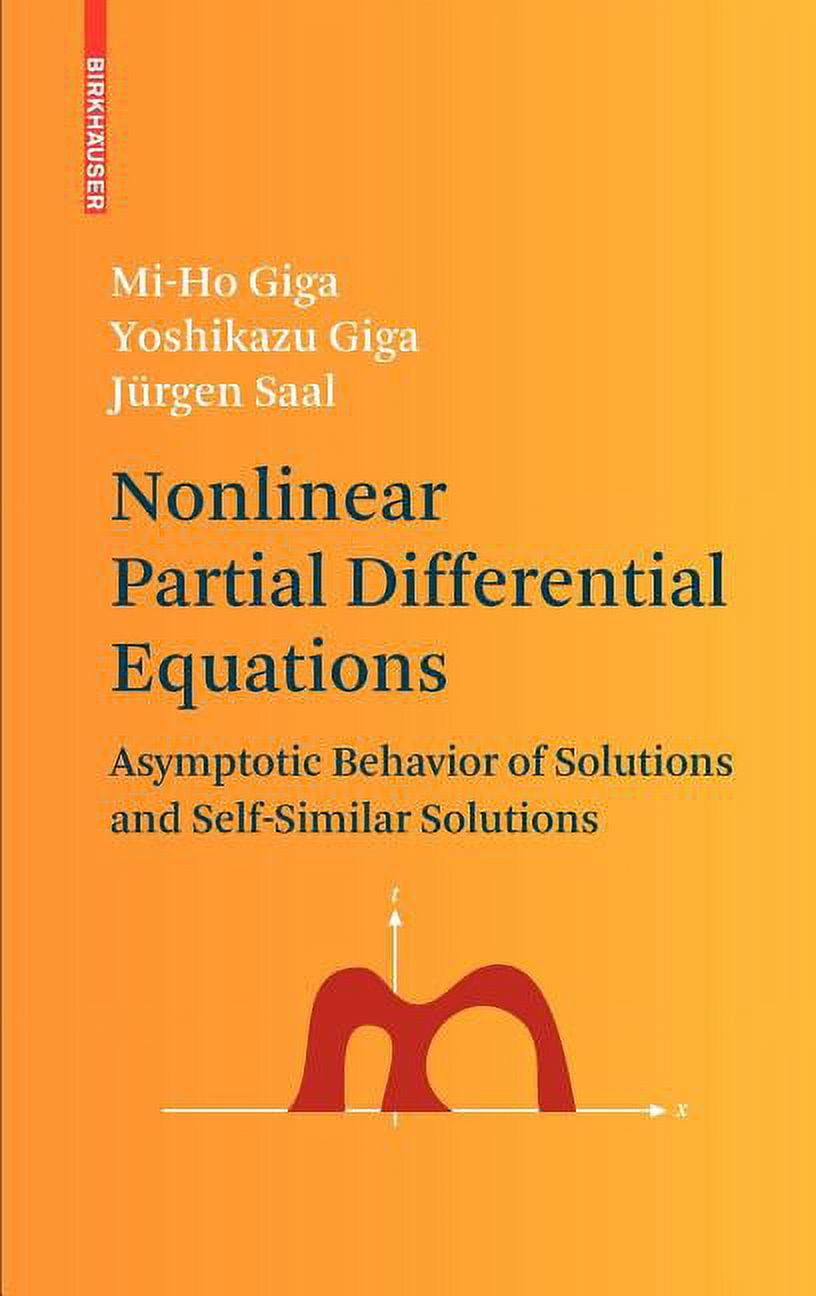 Progress in Nonlinear Differential Equations and Their Appli: Nonlinear Partial Differential ...