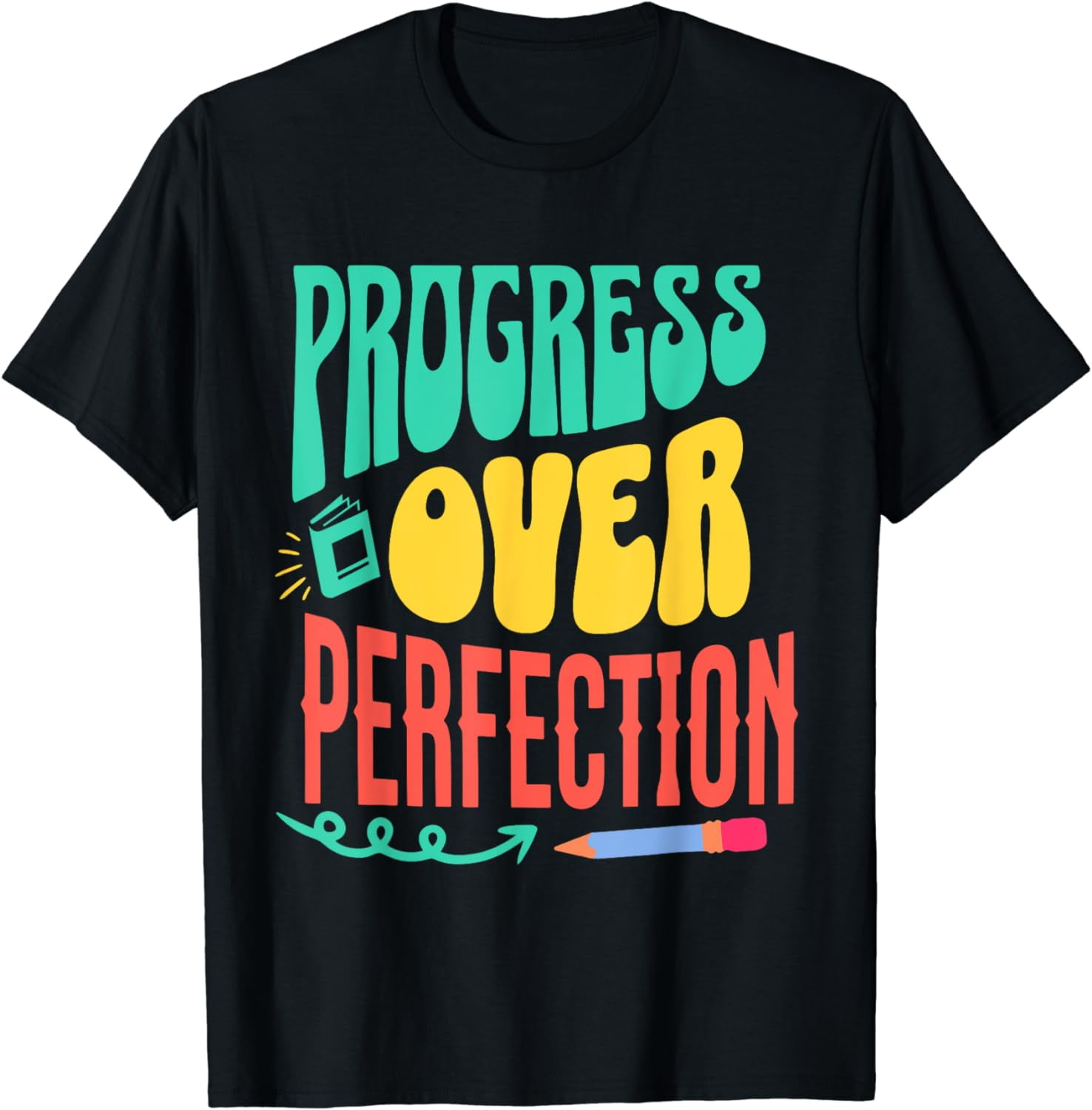 Progress Over Perfection Back to School Teacher and Kids T-Shirt ...
