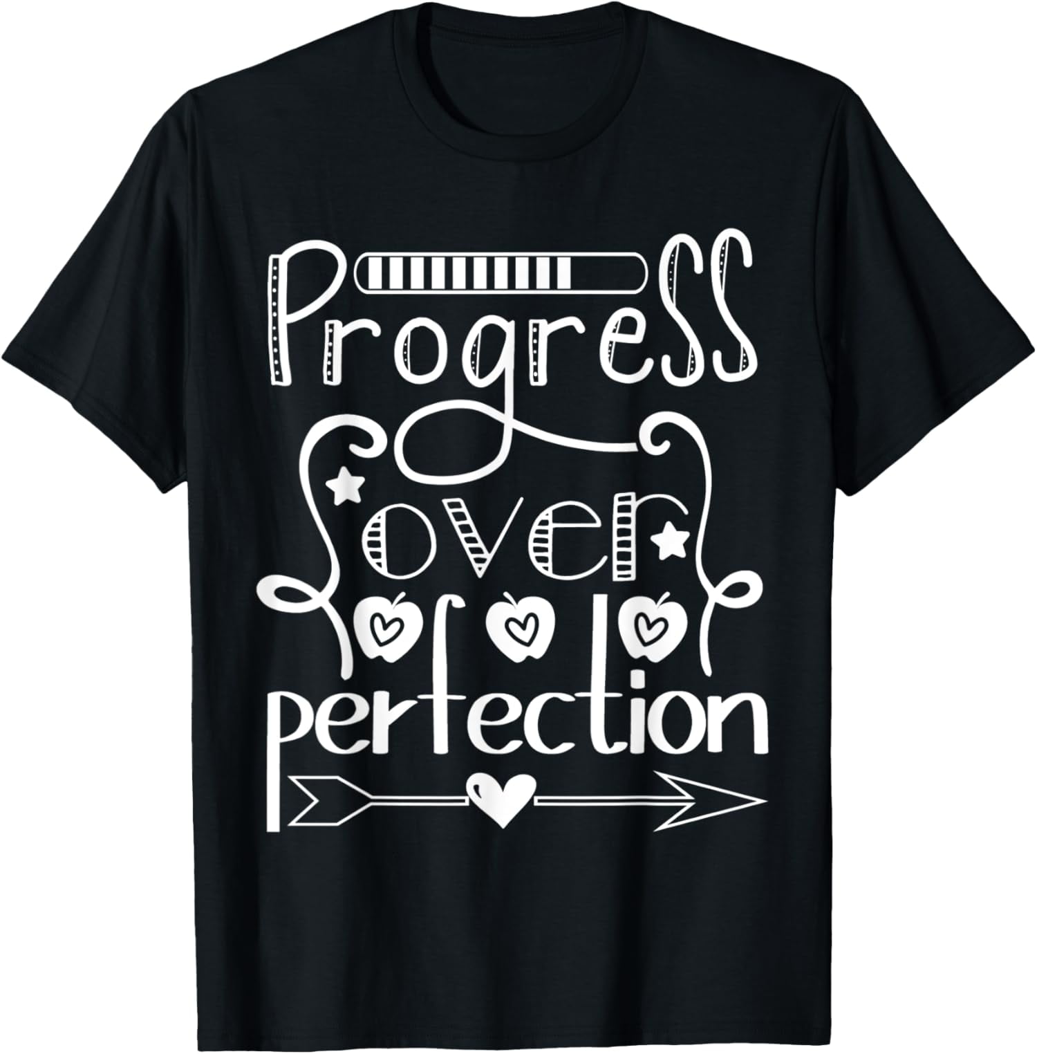 Progress Over Perfection Motivational Teacher Tee T-Shirt - Walmart.com