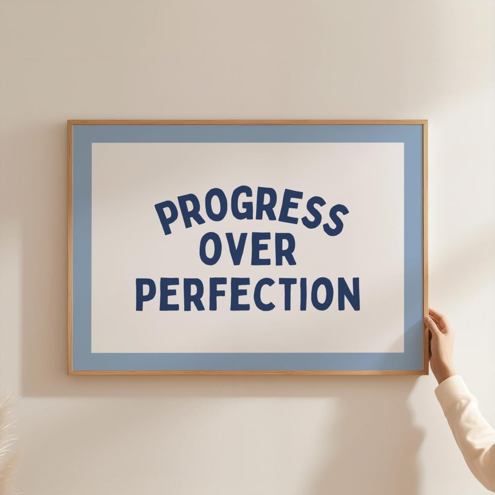 Progress Over Perfection Poster: Blue Dopamine Decor UNFRAMED PAPER ...