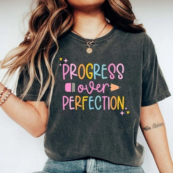 Progress Over Perfection Shirt, Inspirational Teacher Tee, Back to ...
