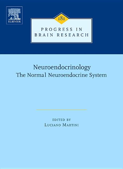 Progress in Brain Research Neuroendocrinology: The Normal ...