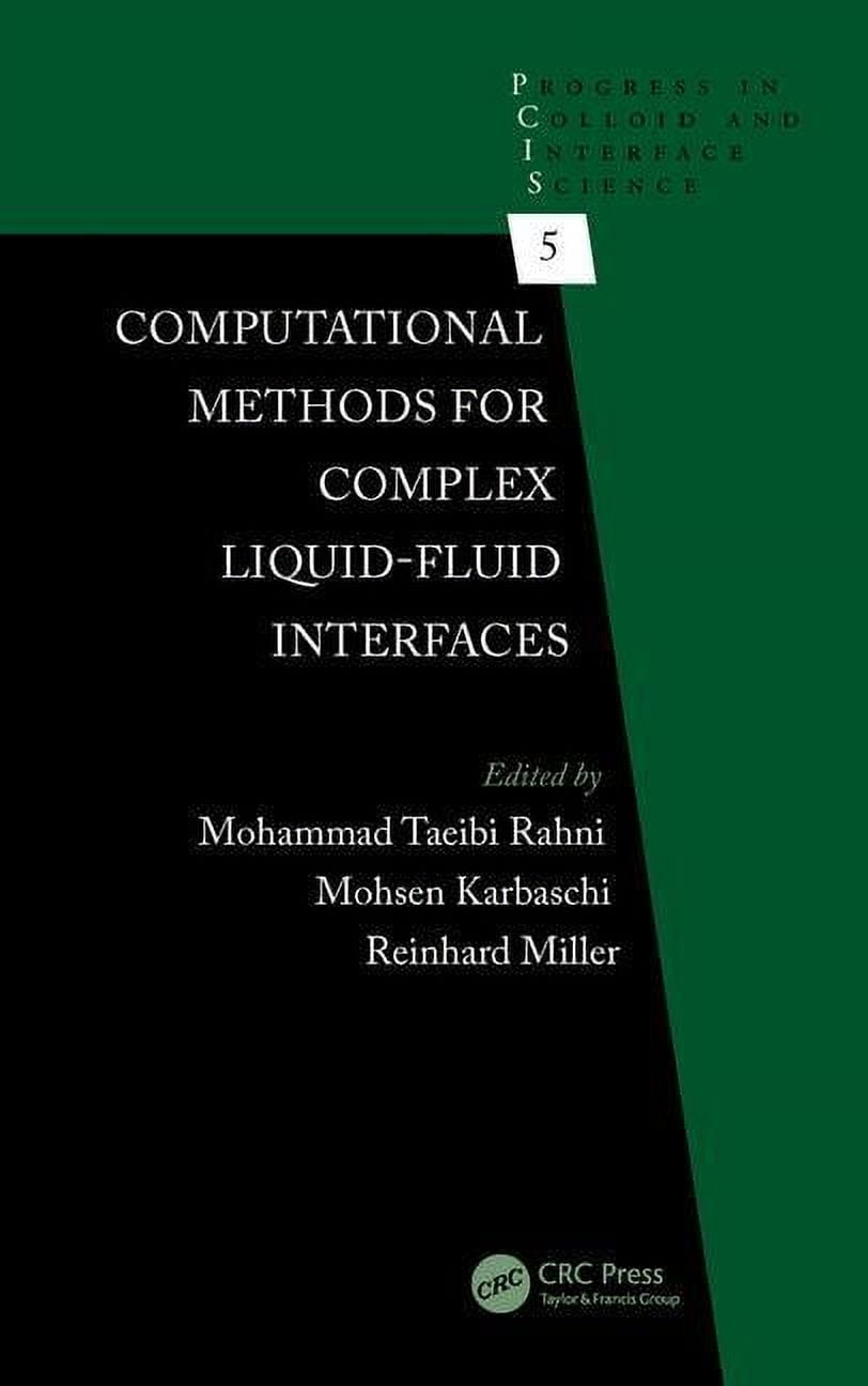 Progress in Colloid and Interface Scienc Computational Methods for Complex Liquid-Fluid ...