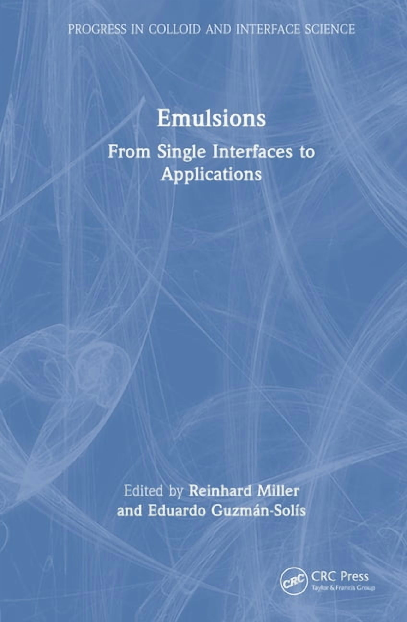 Progress in Colloid and Interface Scienc Emulsions: From Single ...