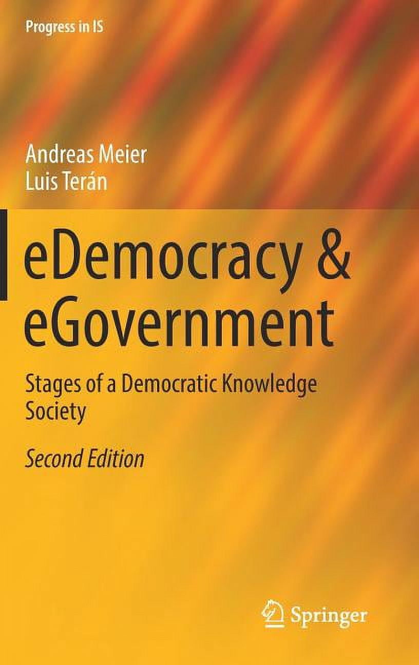 Progress in Is Edemocracy & Egovernment: Stages of a Democratic ...