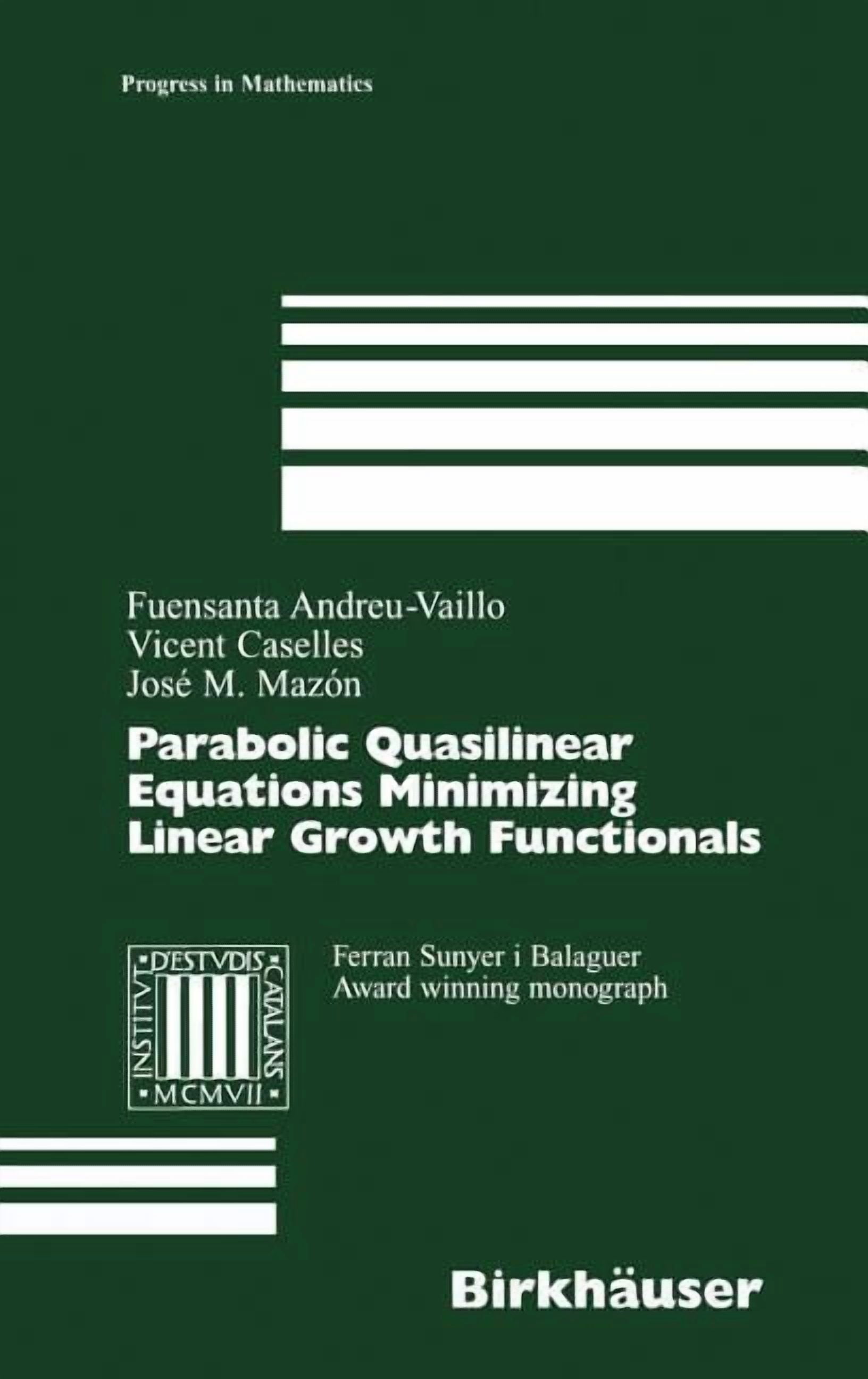Progress in Mathematics Parabolic Quasilinear Equations Minimizing ...