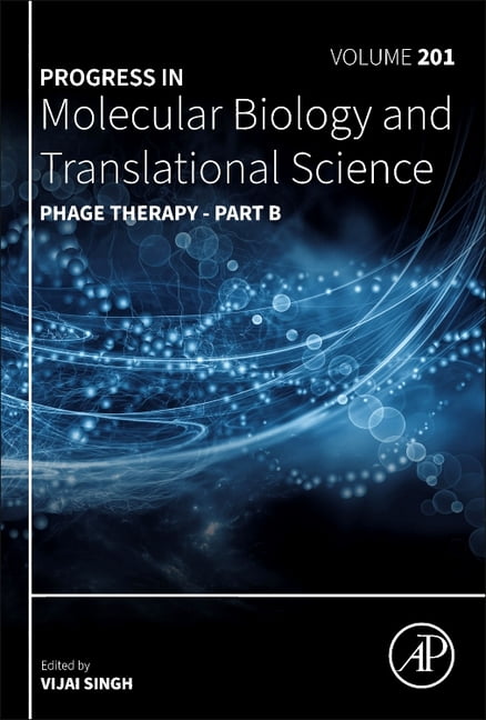 Progress in Molecular Biology and Transl Phage Therapy - Part B: Volume ...