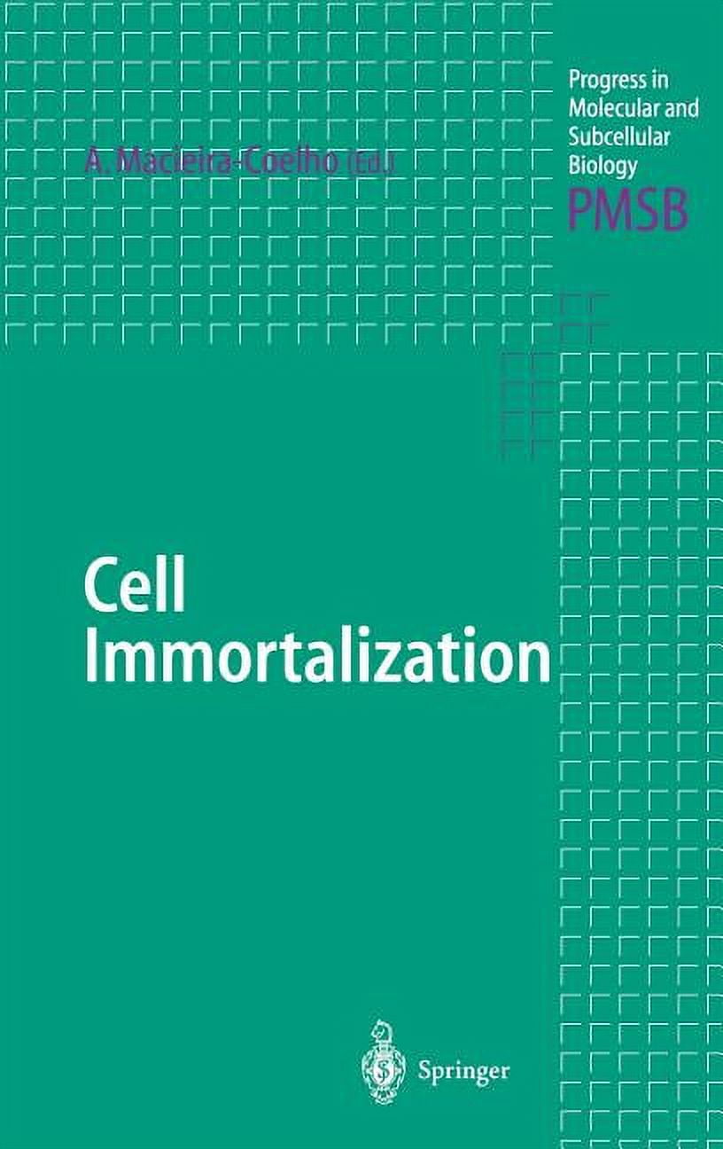 Progress in Molecular and Subcellular Biology: Cell Immortalization ...