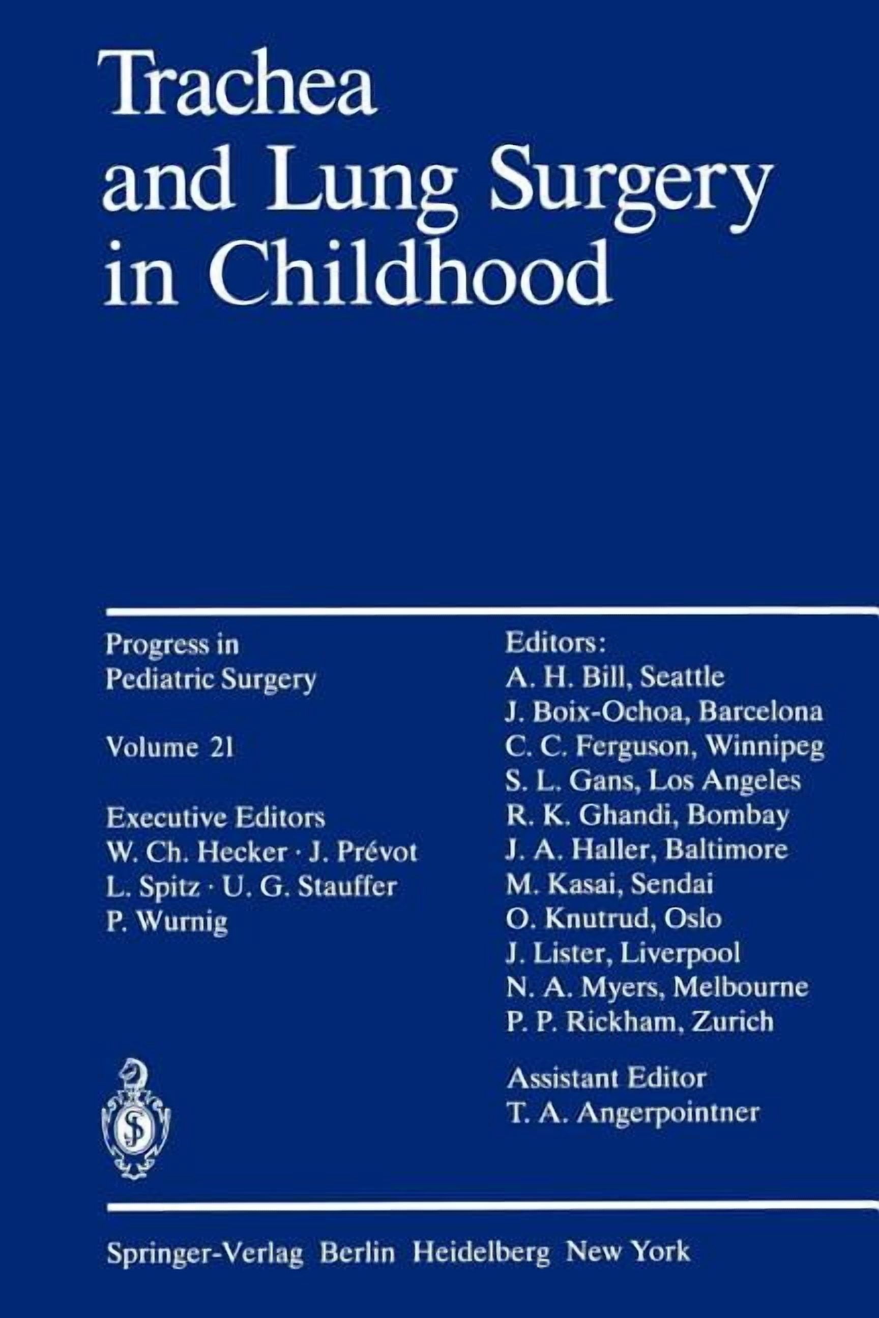 Progress in Pediatric Surgery Trachea and Lung Surgery in Childhood ...