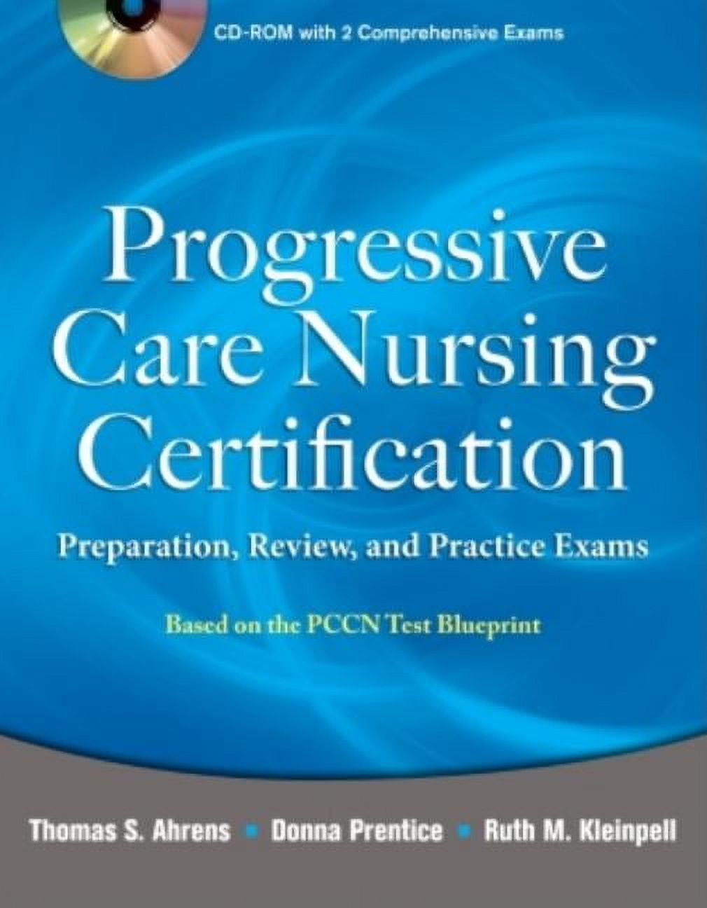 Progressive Care Nursing Certification: Preparation, Review, and ...