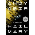 Andy Weir, Novel, Project Hail Mary, A Sci-Fi Thriller - Walmart.com