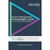 Project Management Knowledge & Skills: A support book for the PMP exam ...