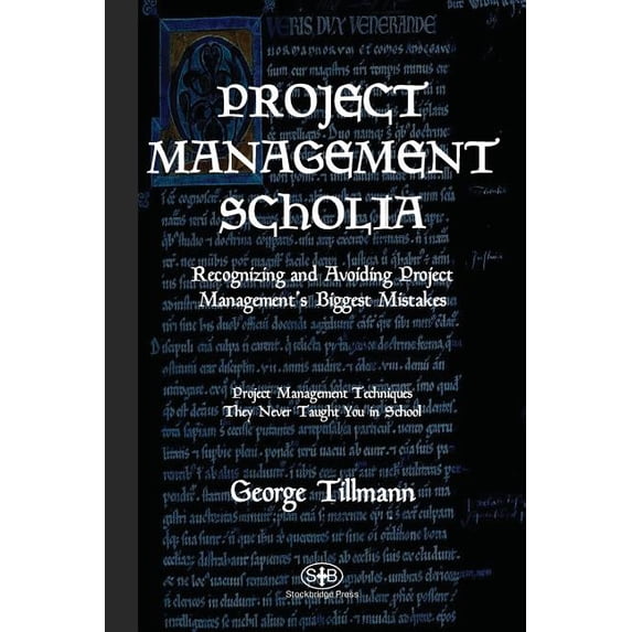 Project Management Scholia: Recognizing and Avoiding Project Management ...