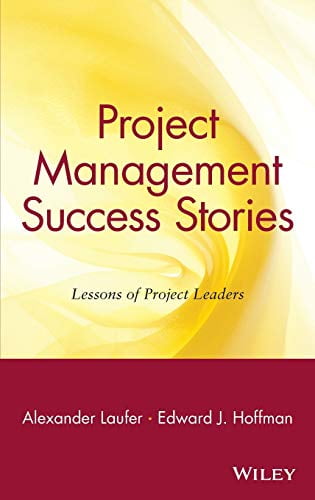Pre-Owned Project Management Success Stories: Lessons of Project ...