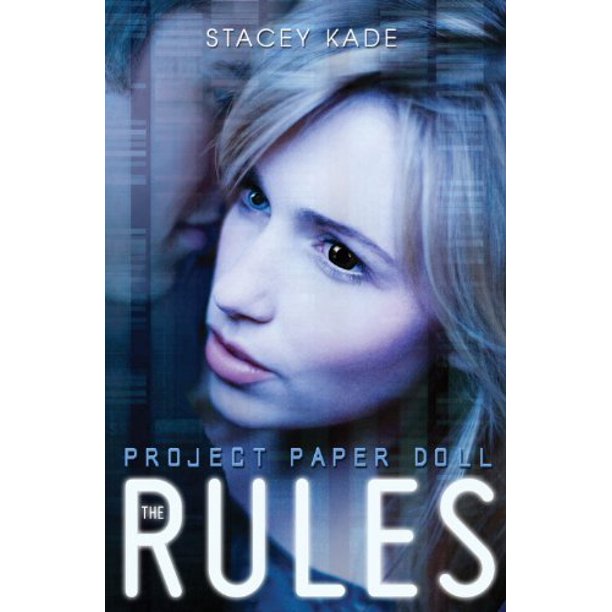 Pre-Owned Project Paper Doll: The Rules Hardcover Stacey Kade - Walmart ...