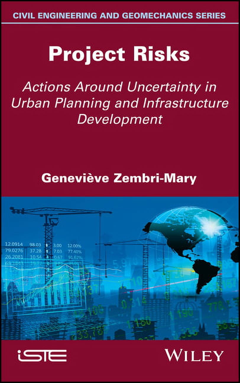 Project Risks: Actions Around Uncertainty in Urban Planning and ...