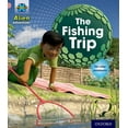 Project X: Alien Adventures: Pink:The Fishing Trip Tim Little ...