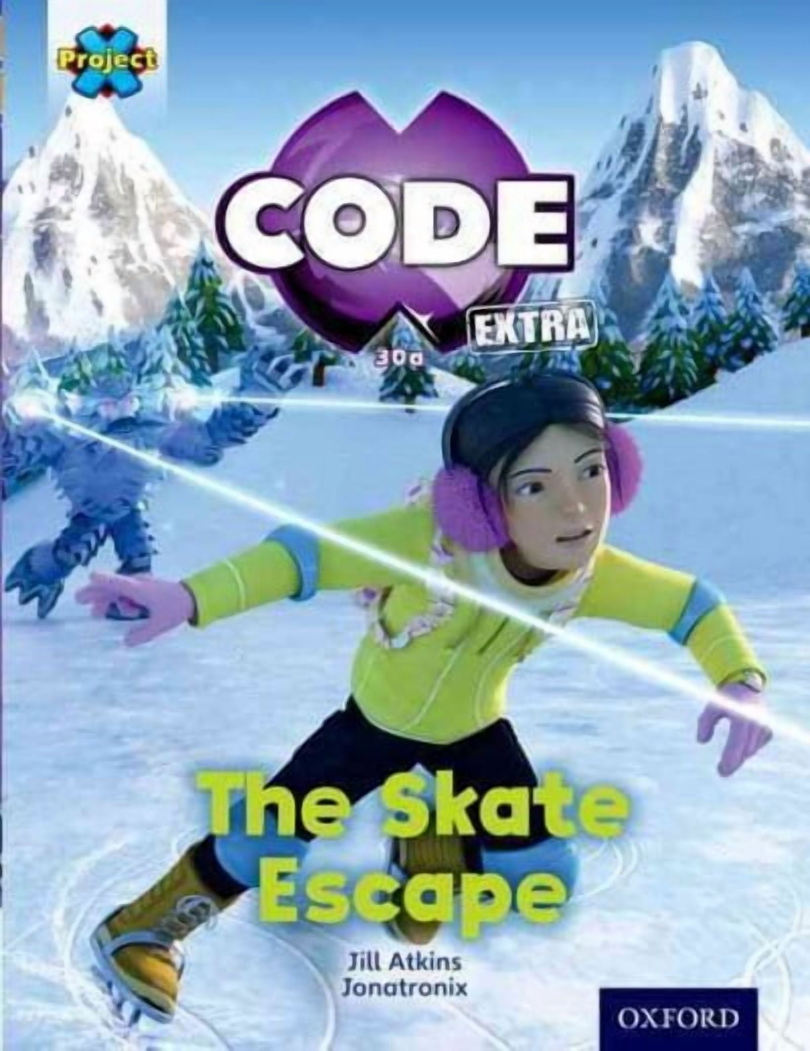 Project X CODE Extra: Orange Book Band, Oxford Level 6: Big Freeze: Th ...