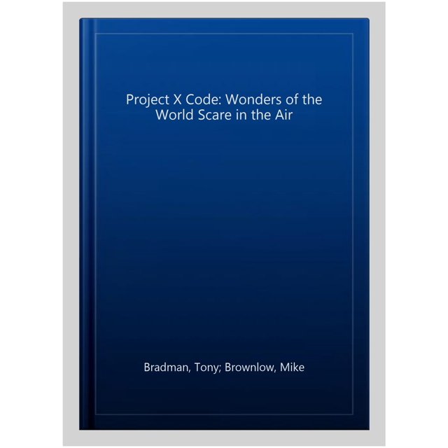 Project X Code : Wonders of the World Scare in the Air (Paperback ...