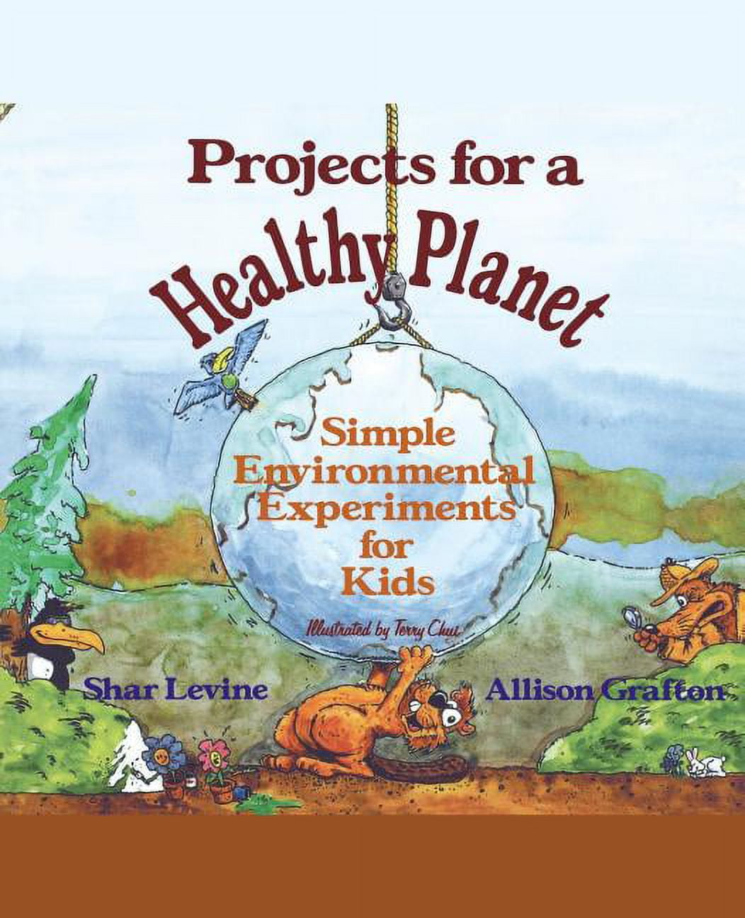 Projects for a Healthy Planet: Simple Environmental Experiments for ...