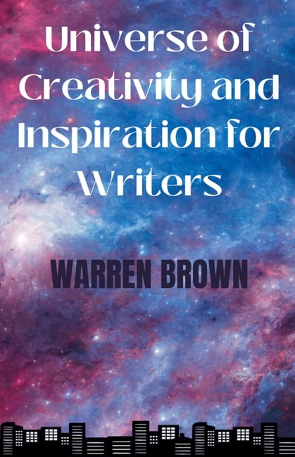 Prolific Writing for Everyone Universe of Creativity and Inspiration ...