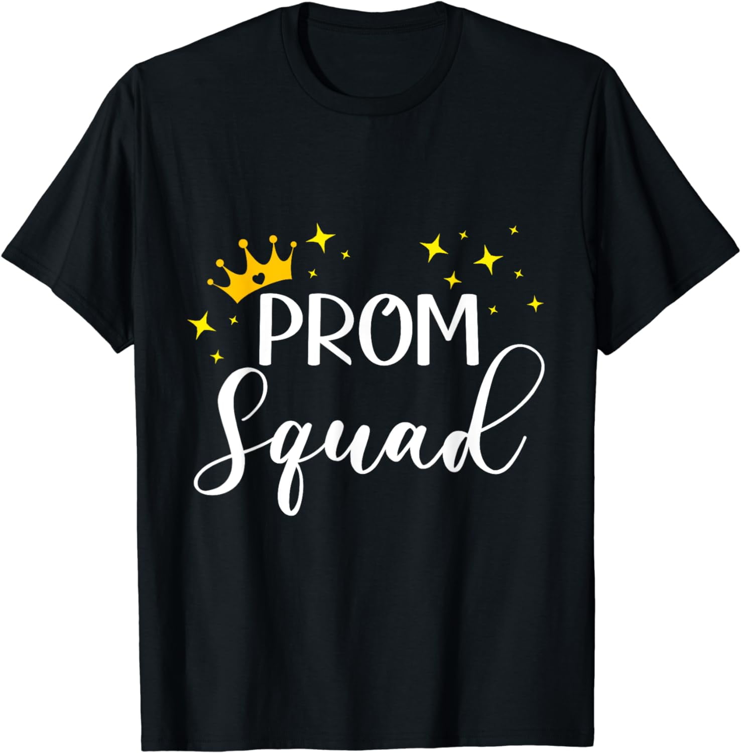 Prom Squad 2022 Senior Grad Graduation Party Crown And Star T-Shirt ...