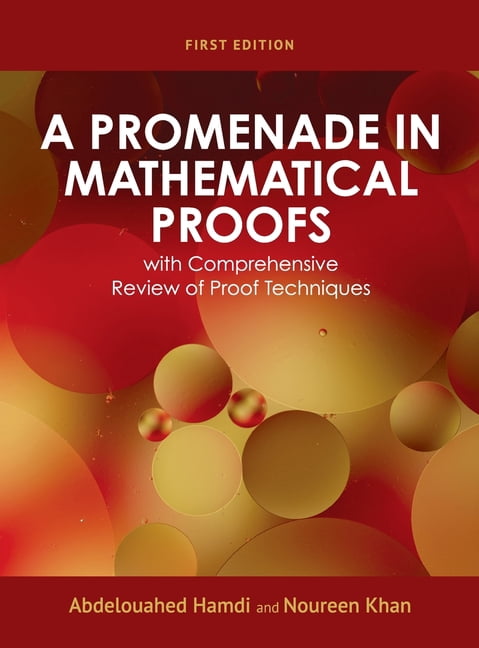 Promenade in Mathematical Proofs with Comprehensive Review of Proof ...