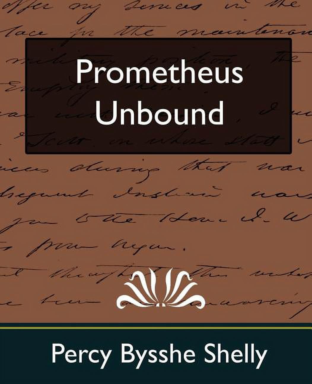 Prometheus Unbound (New Edition) (Paperback) - Walmart.com