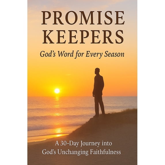 Promise Keepers: God's Word for Every Season, (Paperback) - Walmart.com