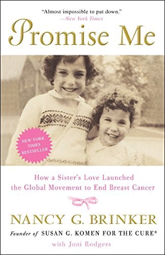 Pre-Owned Promise Me: How a Sister's Love Launched the Global Movement ...