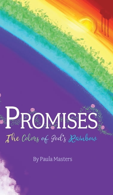 Promises: The Colors Of God's Rainbow (Hardcover) - Walmart.com