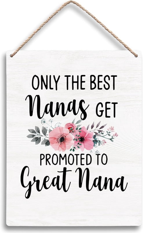 Promoted to Great Nana Wooden Signs 6x12 inch,Great Nana Gifts ...