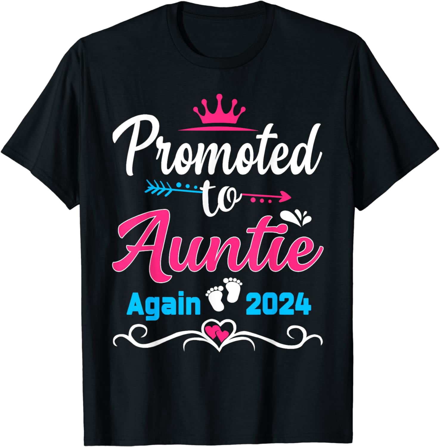 Promoted To Auntie Again 2024 Soon To Be Mom Pregnancy T-Shirt ...