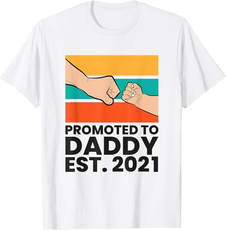 Promoted To Daddy 2021 Retro Future Dad Soon To Be Daddy T-Shirt ...