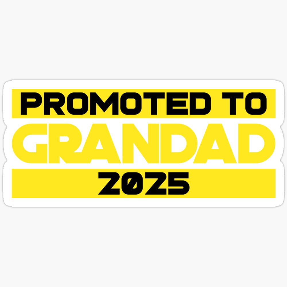 Promoted To Grandad 2025 Sticker Phone Decal Water Bottle Stickers Car ...