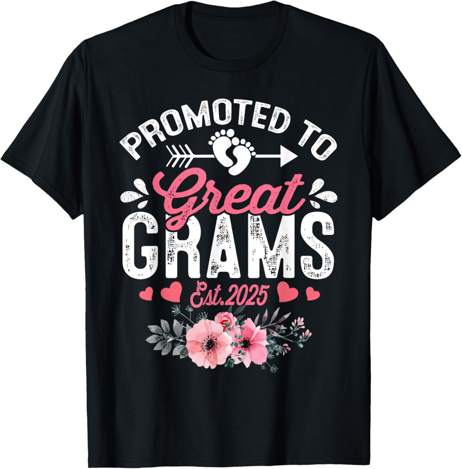 Promoted To Great Grams Est 2025 First Time Grams Floral T-Shirt ...