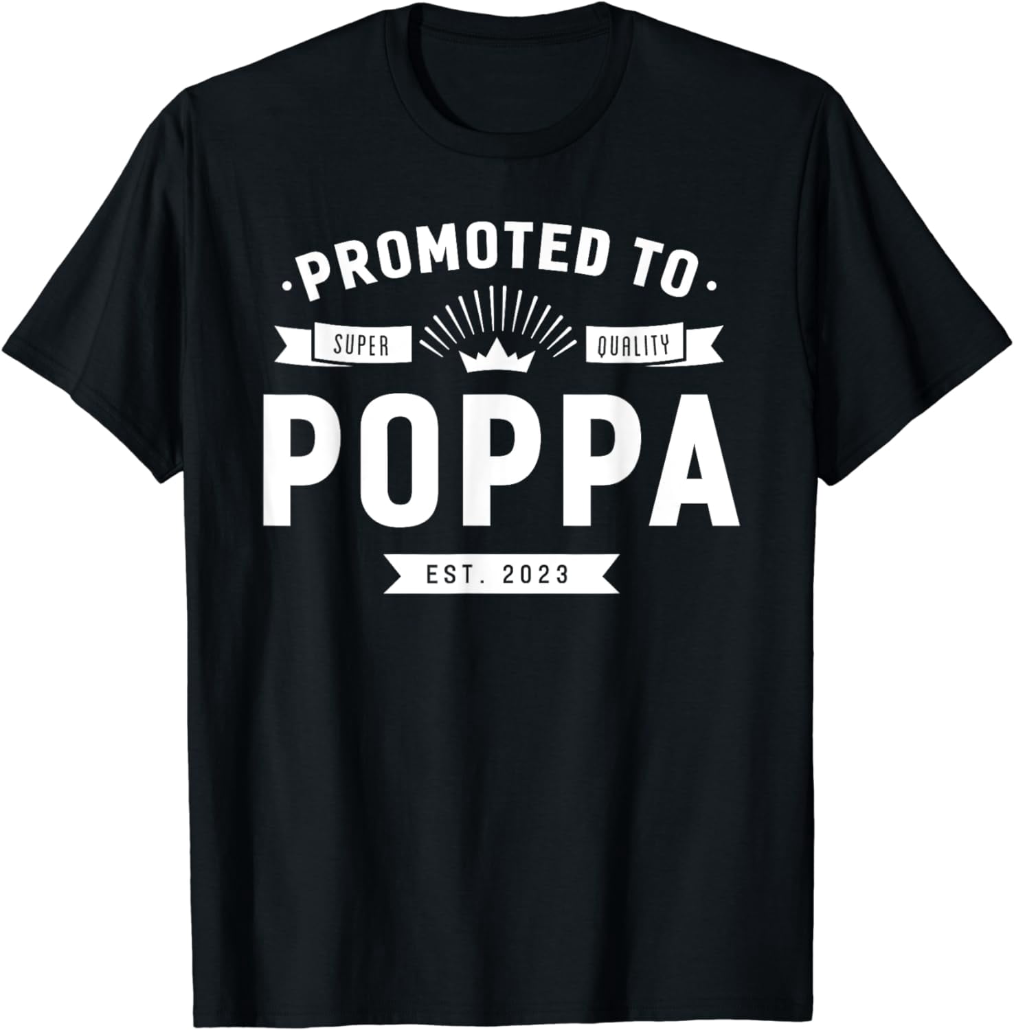 Promoted To Poppa Est Grandpa Papa Fathers Day Men T-Shirt - Walmart.com