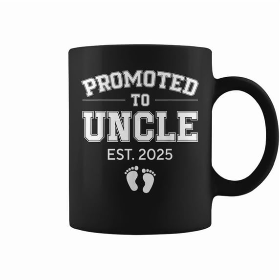 Promoted To Uncle Est 2025 Uncle To Be 1St Time Uncle Coffee Mugs ...