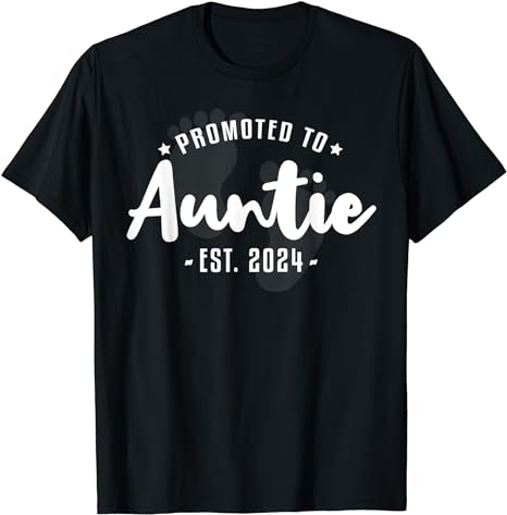 Promoted to Auntie Est 2024 Cute Auntie To Be Women New Aunt T-Shirt - Walmart.com