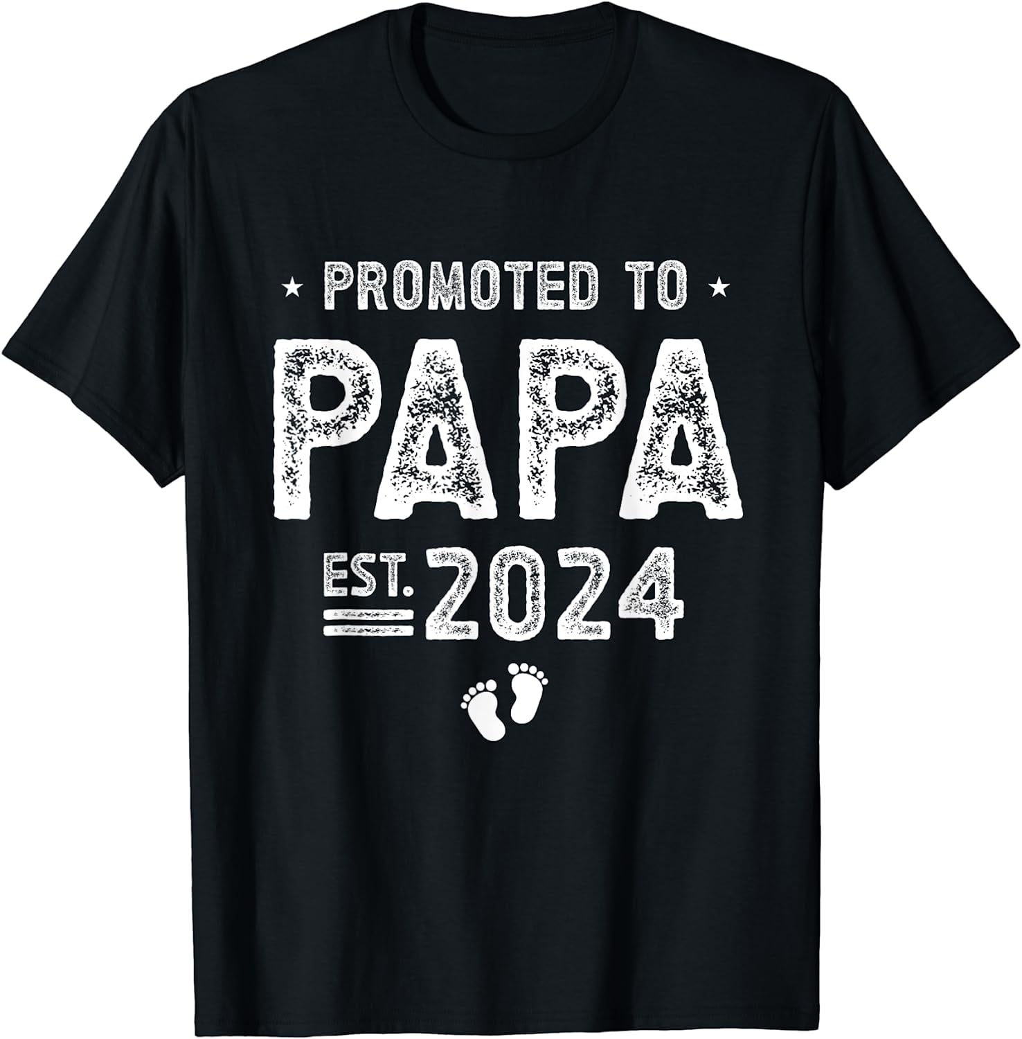 Promoted to Papa 2024 Soon To Be Papa T-Shirt - Walmart.com