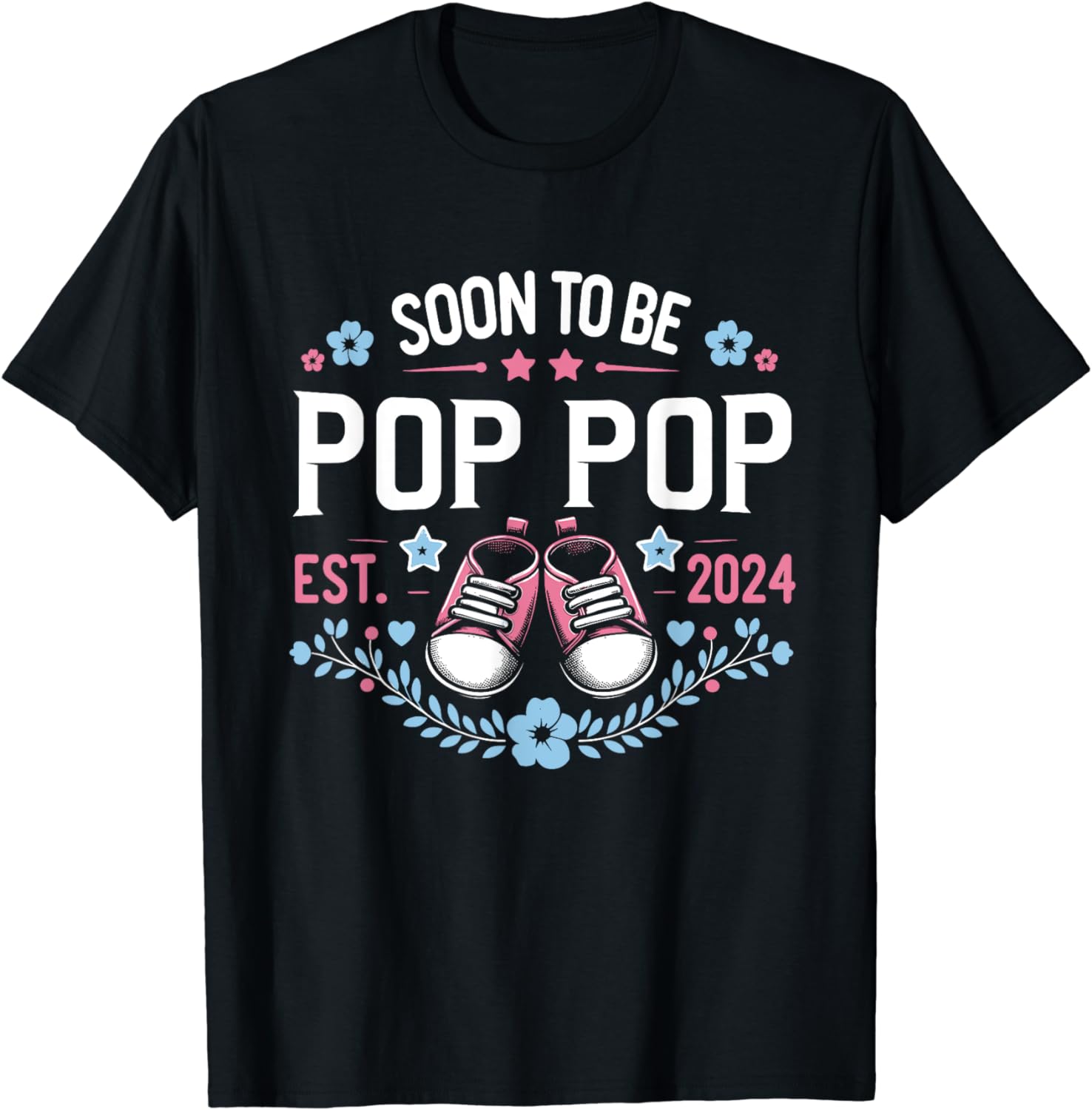 Promoted to Pop Pop Est 2024 Soon to Be Pop Pop T-Shirt - Walmart.com
