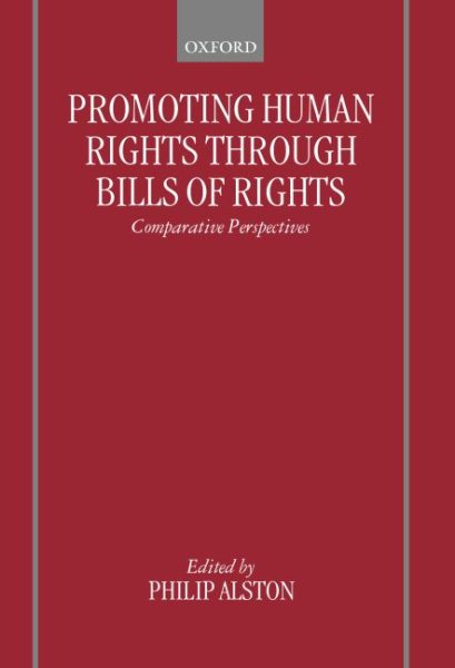 Pre-Owned Promoting Human Rights Through Bills of Rights: Comparative ...